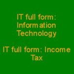IT full form in English & Hindi, आई टी का पूरा नाम क्या है?